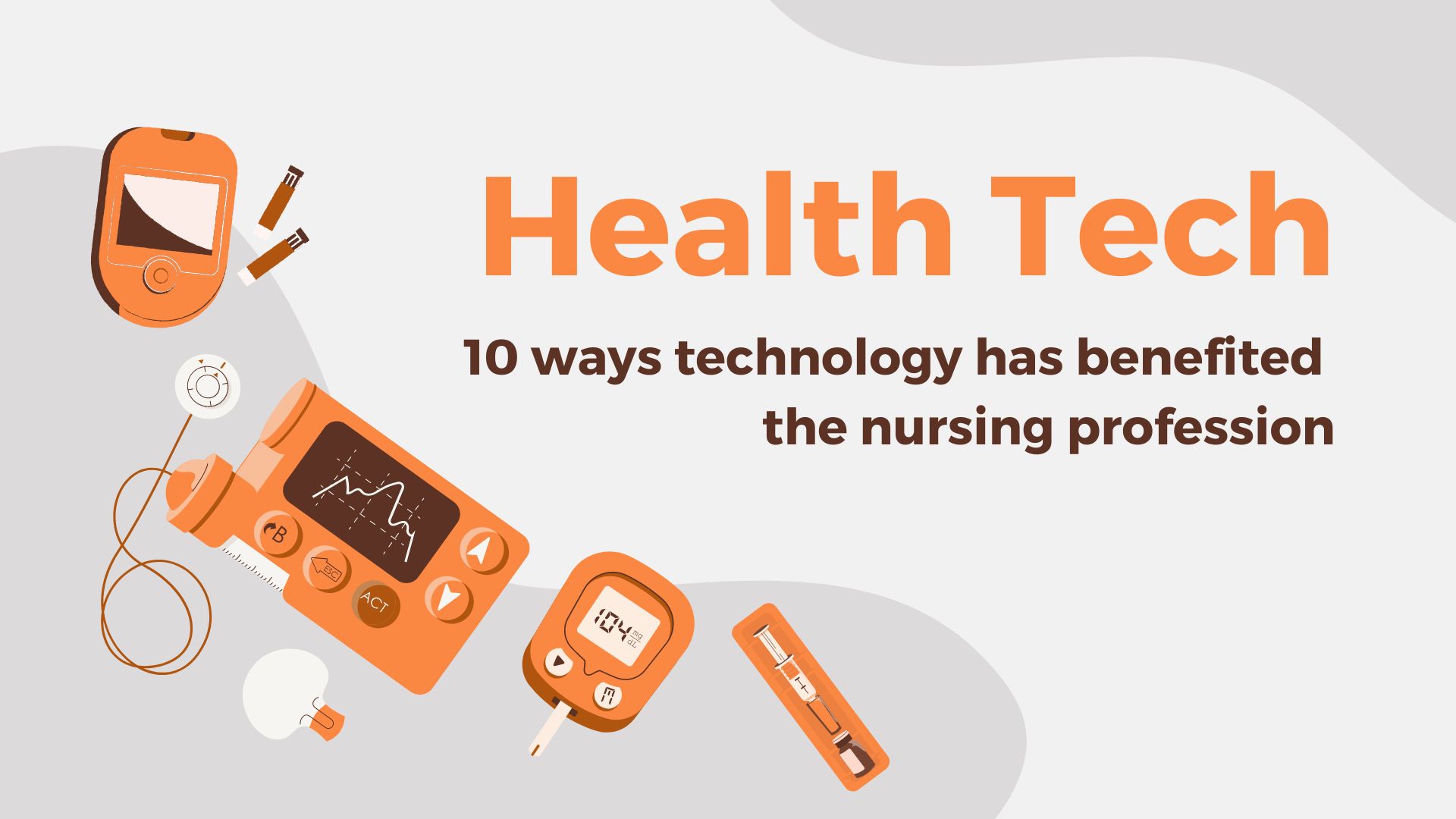 Health Tech: 10 ways technology has benefited the nursing profession ...
