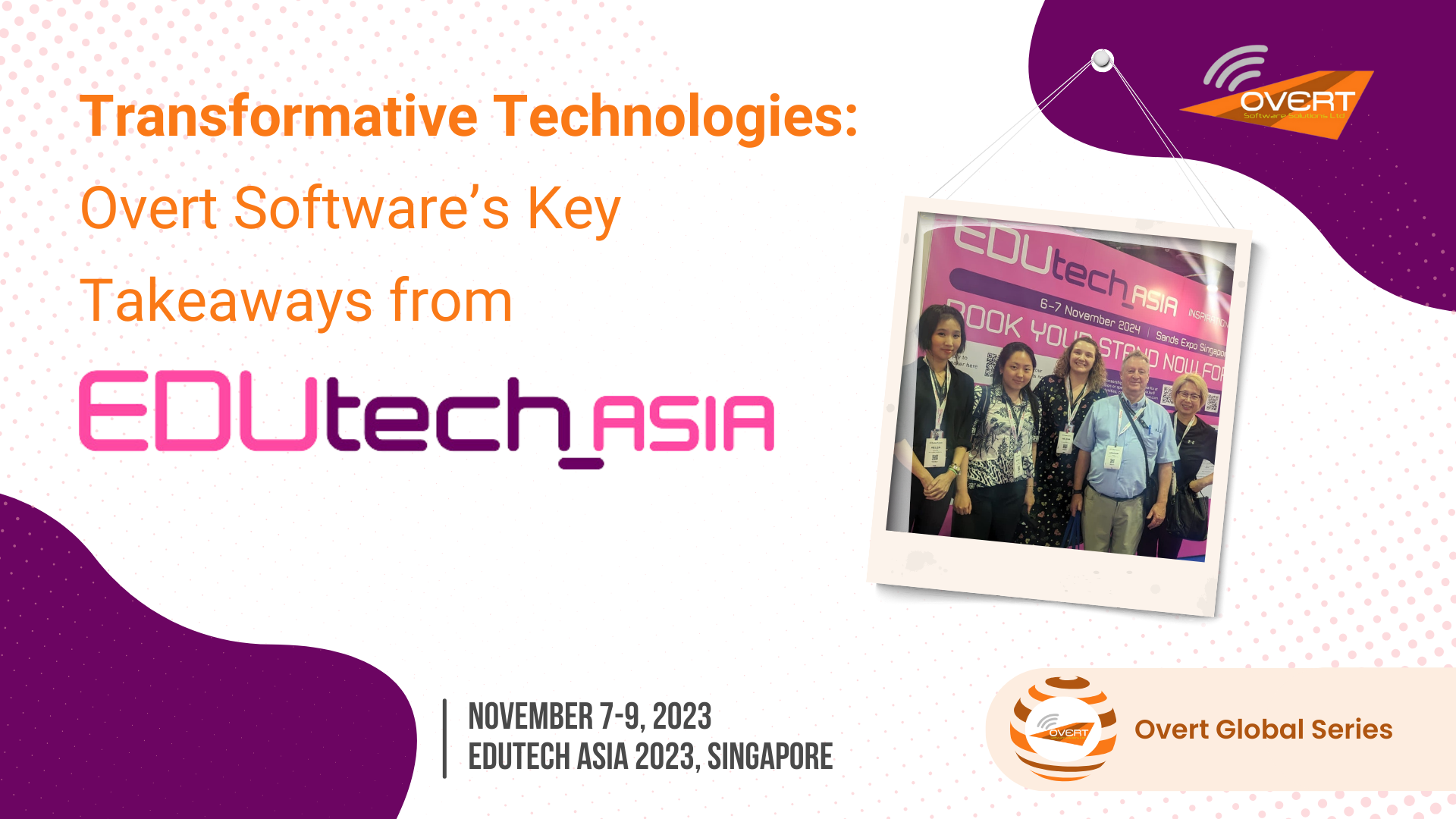 Transformative Technologies: Overt Software’s Key Takeaways from ...